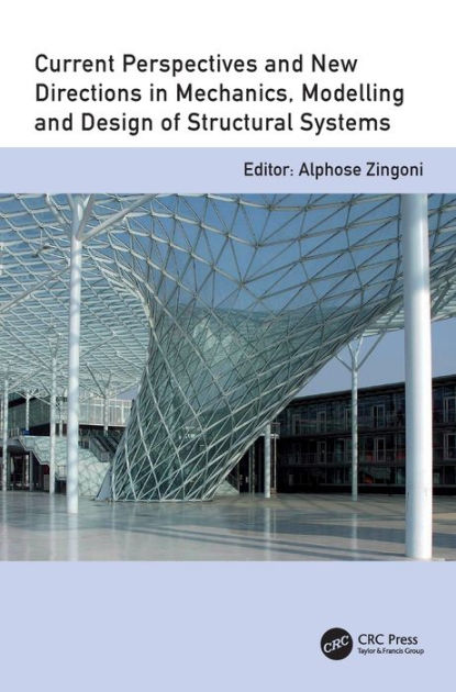 Current Perspectives and New Directions in Mechanics, Modelling and ...