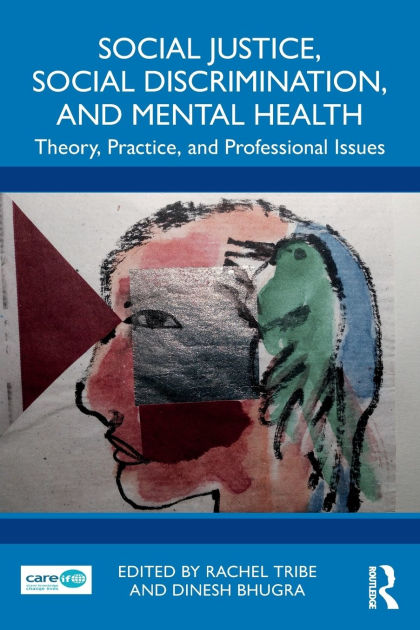 Social Justice, Social Discrimination, and Mental Health: Theory ...