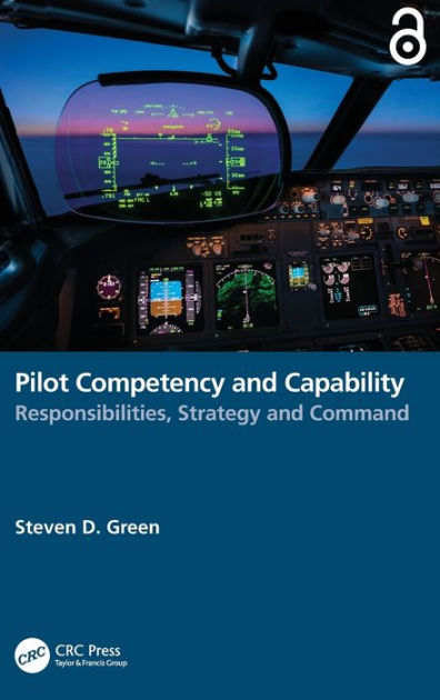 Pilot Competency and Capability: Responsibilities, Strategy, and ...