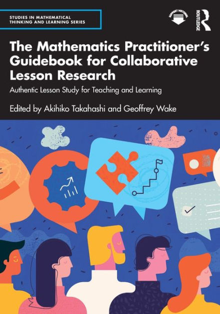 The Mathematics Practitioner's Guidebook for Collaborative Lesson ...