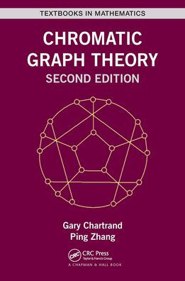 Chromatic Graph Theory by Gary Chartrand, Ping Zhang, Paperback ...
