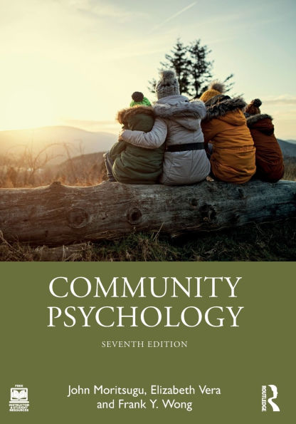 Community Psychology by John Moritsugu, Elizabeth Vera, Frank Y. Wong ...