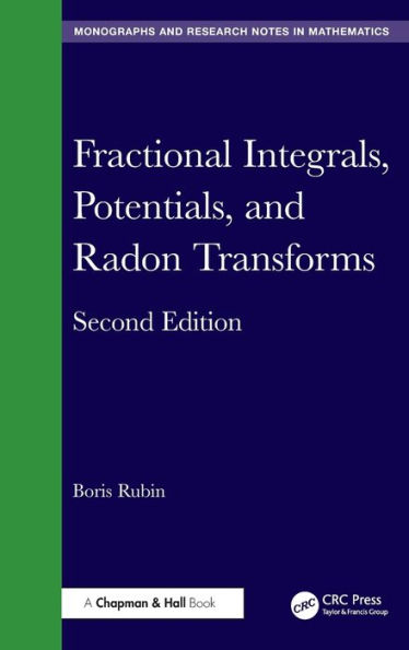 Fractional Integrals Potentials And Radon Transforms By Boris Rubin Hardcover Barnes And Noble®