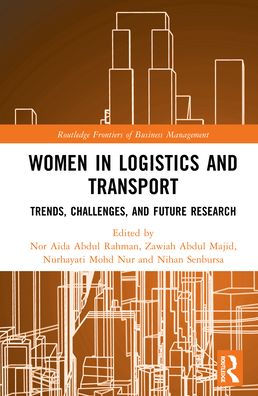 Women in Logistics and Transport: Trends, Challenges, and Future ...