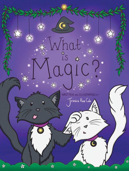 What Is Magic? by Jessica Rose Cole | eBook (NOOK Kids) | Barnes & Noble®
