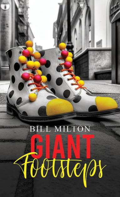 Giant Footsteps by Bill Milton | eBook | Barnes & Noble®