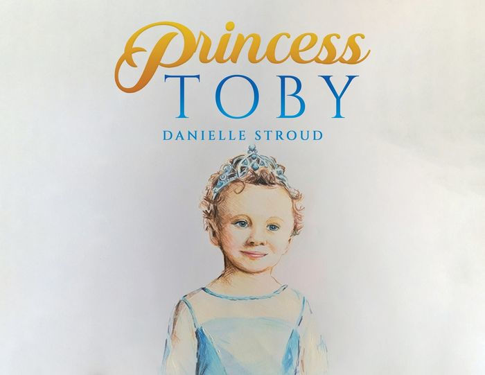 Princess Toby by Danielle Stroud, Paperback | Barnes & Noble®