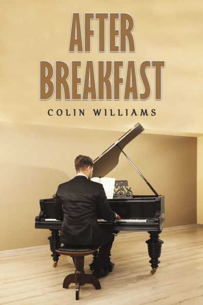 After Breakfast by Colin Williams, Paperback | Barnes & Noble®