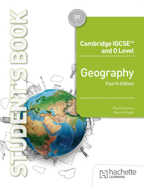 Cambridge IGCSE and O Level Geography Fourth Edition by Garrett Nagle ...