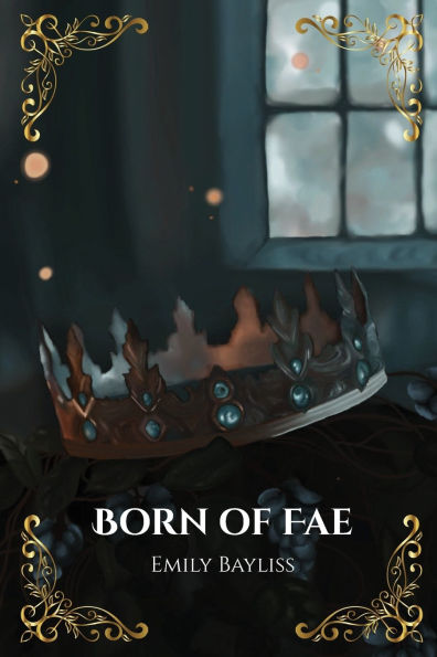 Born of Fae by Emily Bayliss, Paperback | Barnes & Noble®