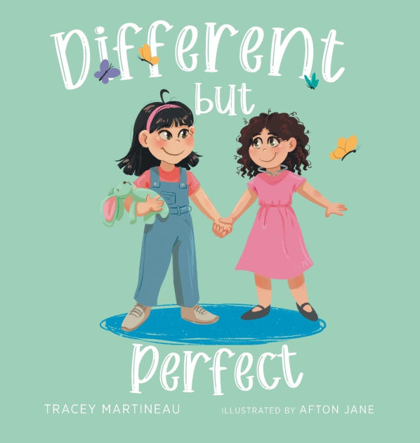 Different but Perfect by Tracey Martineau, Afton Jane, Paperback ...