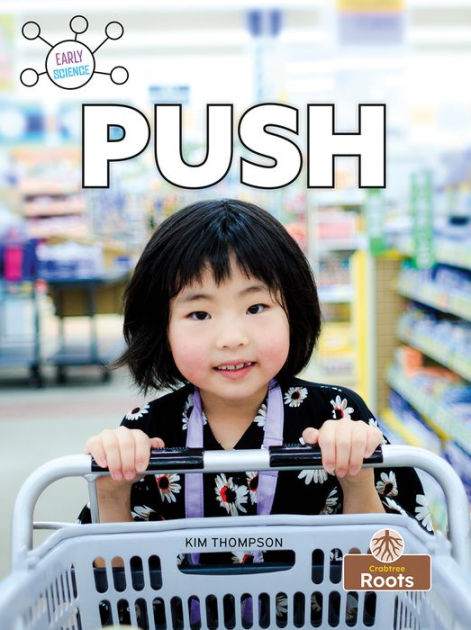 Push by Kim Thompson, Paperback | Barnes & Noble®