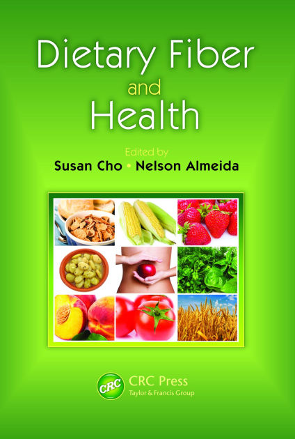 Dietary Fiber and Health / Edition 1 by Susan Cho | 9781138199798 ...