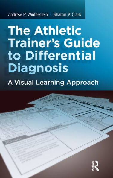 The Athletic Trainer's Guide to Differential Diagnosis: A Visual ...