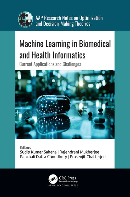 Machine Learning in Biomedical and Health Informatics: Current ...