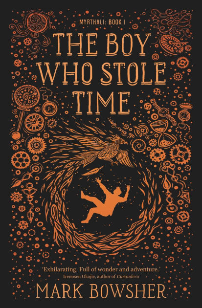 The Boy Who Stole Time by Mark Bowsher, Paperback | Barnes & Noble®