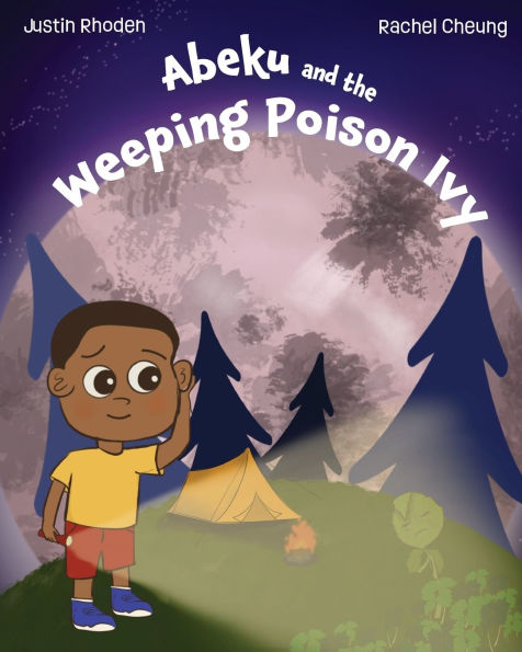 Abeku and the Weeping Poison Ivy by Rachel Cheung, Justin Rhoden ...