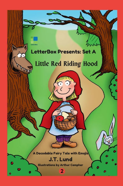 Little Red Riding Hood: A Decodable Fairy Tale by Arthur Camphur, J T ...