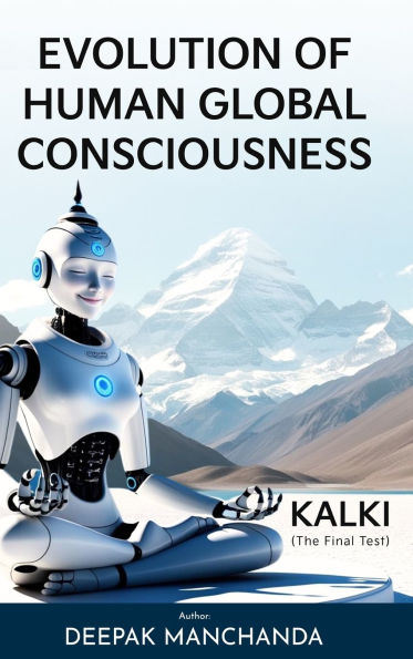 Evolution of Human Global Consciousness by Deepak Manchanda, Hardcover ...