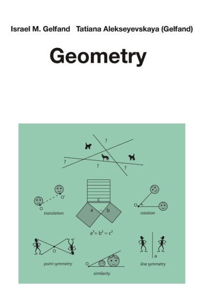Geometry by Israel M. Gelfand, Tatiana Alekseyevskaya (Gelfand ...