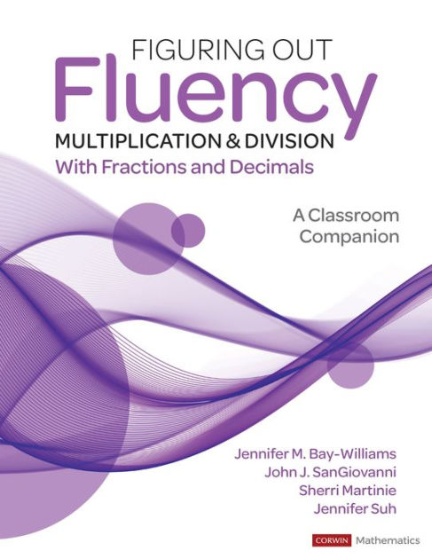 Figuring Out Fluency - Multiplication and Division With Fractions and ...