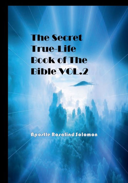 The Secret True Life Book 2: Loss Books of the Bible by Apostle ...