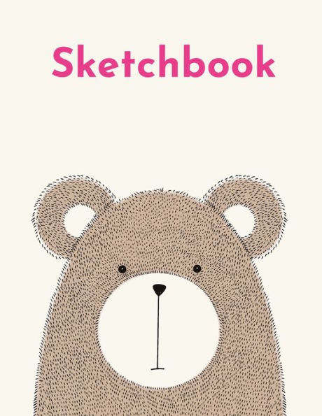 Sketchbook: A Cute Kawaii Bear Sketchbook Journal: 100 Large 8.5" x 11 ...