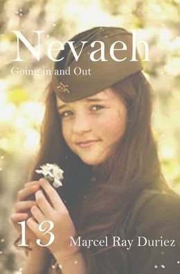 Nevaeh Going in and Out by Marcel Ray Duriez, Paperback | Barnes & Noble®