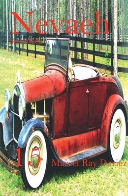 Nevaeh Seventeen by Marcel Ray Duriez, Paperback | Barnes & Noble®