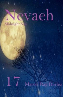 Nevaeh Midnight Sun by Marcel Ray Duriez, Paperback | Barnes & Noble®