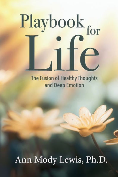 Barnes and Noble Playbook for Life: The Fusion of Healthy Thoughts and ...