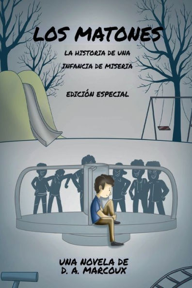 Los Matones by D. A. Marcoux, Paperback | Barnes & Noble®