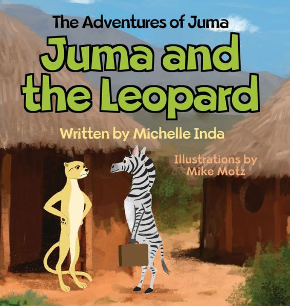 Juma and the Leopard by Michelle Inda, Hardcover | Barnes & Noble®
