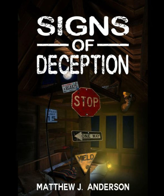 Signs Of Deception by Matthew J. Anderson | eBook | Barnes & Noble®