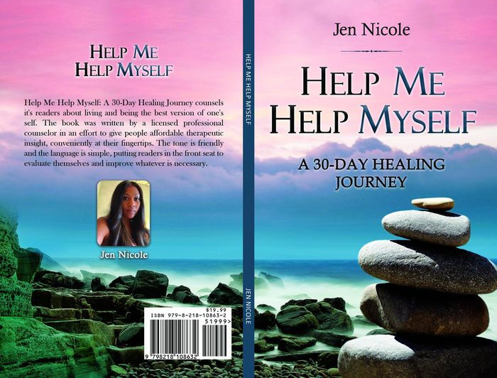 Help Me Help Myself: A 30-Day Healing Journey by Jen Nicole | eBook ...