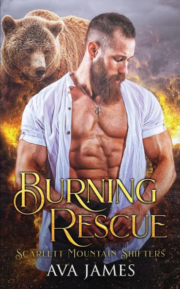 Burning Rescue by Ava James, Paperback | Barnes & Noble®