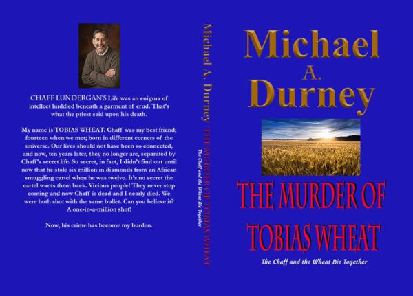 THE MURDER OF TOBIAS WHEAT by Michael Durney | eBook | Barnes & Noble®