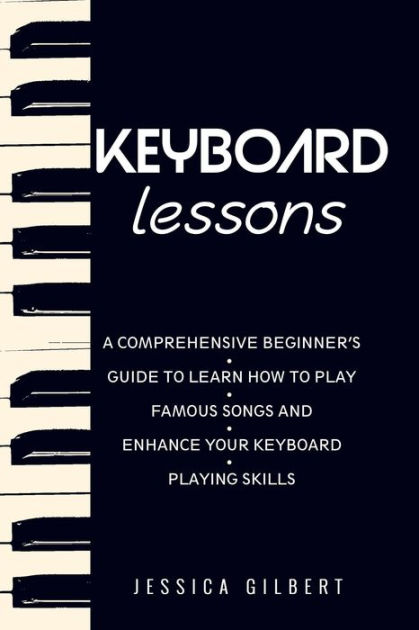 PIANO & Keyboard Exercises for Beginners: A Comprehensive Beginner's ...