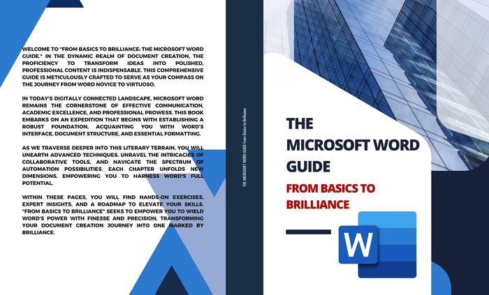 THE MICROSOFT WORD GUIDE From Basics to Brilliance by Kiet Huynh ...