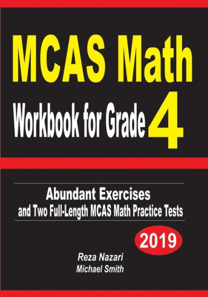MCAS Math Workbook for Grade 4: Abundant Exercises and Two Full-Length ...
