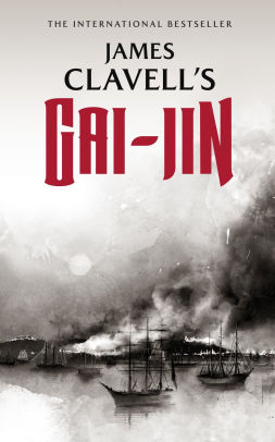 Gai-Jin by James Clavell, Paperback | Barnes & Noble®