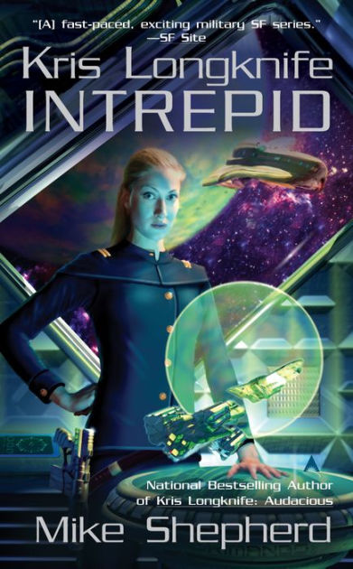Intrepid (Kris Longknife Series #6) by Mike Shepherd, Paperback ...