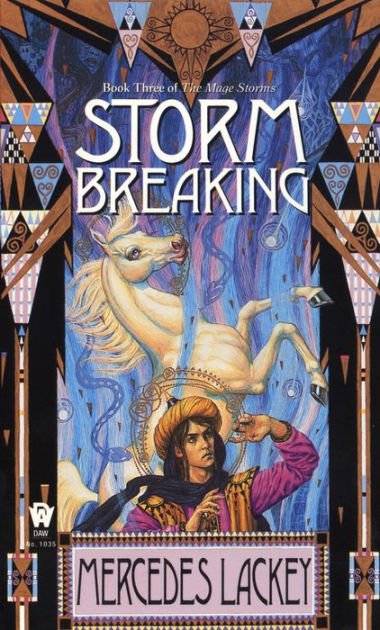 Storm Breaking (Mage Storm Series #3) by Mercedes Lackey | eBook ...