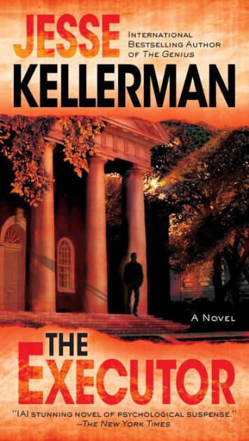 The Executor: A Thriller by Jesse Kellerman | eBook | Barnes & Noble®