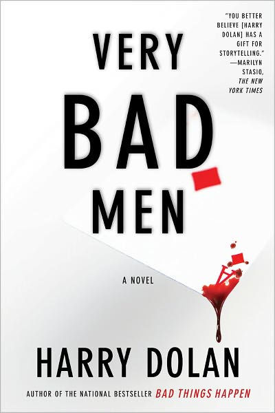 Very Bad Men (David Loogan Series #2) by Harry Dolan, Paperback ...