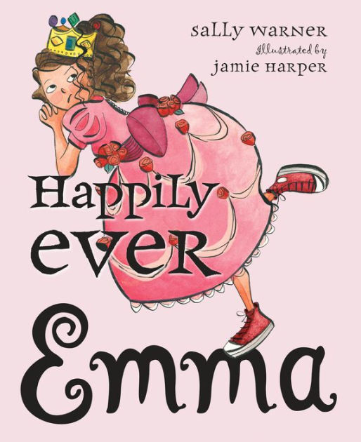Happily Ever Emma by Sally Warner, Jamie Harper | eBook | Barnes & Noble®
