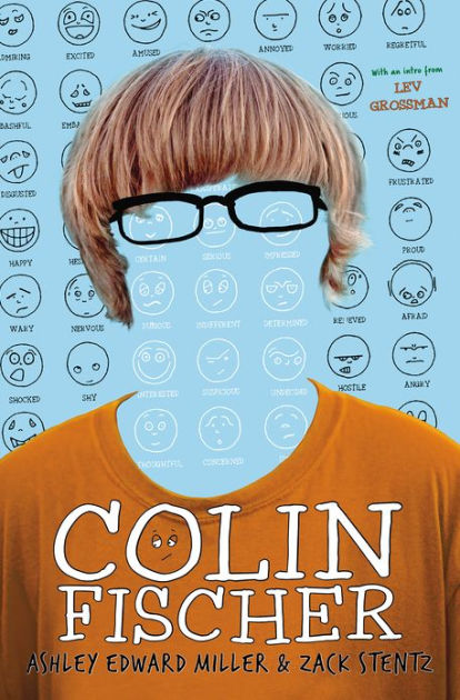 Colin Fischer by Ashley Edward Miller, Zack Stentz | eBook | Barnes ...