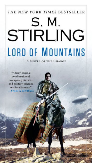 Lord of Mountains (Emberverse Series #9) by S. M. Stirling, Paperback ...
