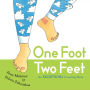 One Foot, Two Feet by Peter Maloney, Felicia Zekauskas | eBook (NOOK ...