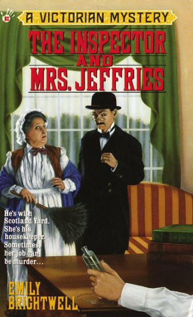 The Inspector and Mrs. Jeffries (Mrs. Jeffries Series #1) by Emily ...